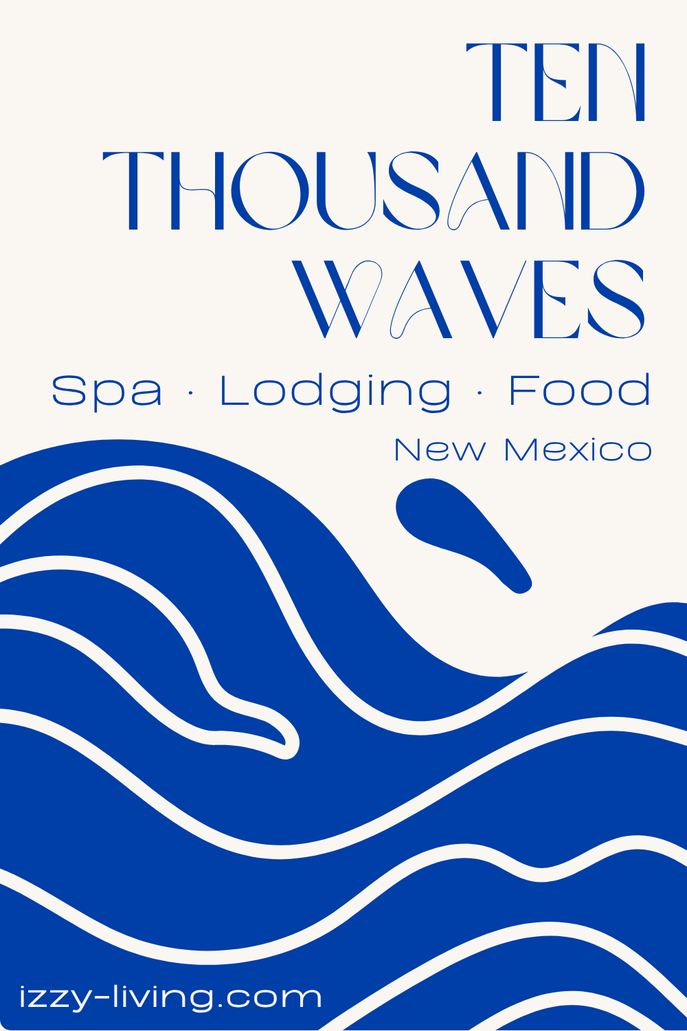Finding Stillness at Ten Thousand Waves in New Mexico - izzy-living.com