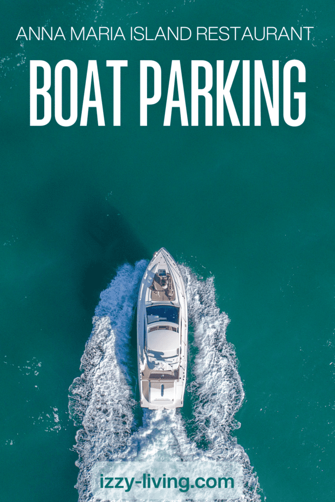 Ultimate Guide to Boat Accesible Restaurants on Anna Maria Island ...